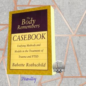 Jual Body Remembers Babette Rothschild - Jakarta Timur - familybook's ...