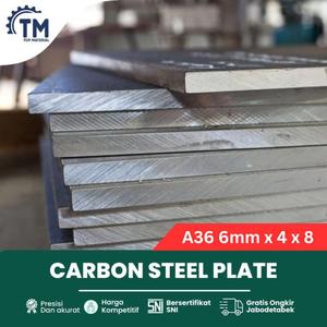 Jual Plat A36 Carbon Steel 6mm x 4 x 8 SNI Plat Baja Karbon - Kab ...