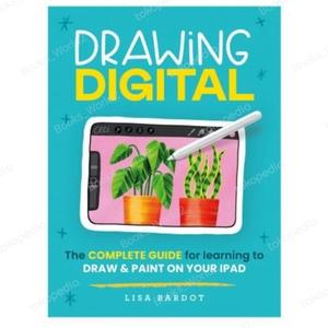 Jual Buku Drawing Digital: The Complete Guide to Learning to Draw and ...