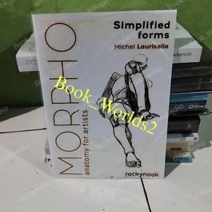 Jual Morpho: Simplified Forms: Anatomy for Artists 2023 edition ...