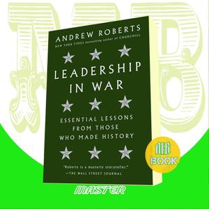 Jual Leadership in War: Essential Lessons from Those Who Made History ...