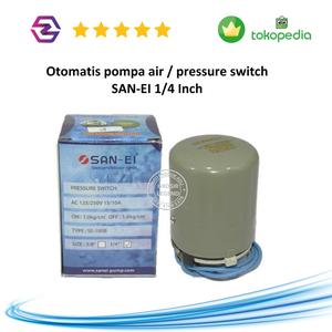 Jual Otomatis pompa air/Pressure switch SAN-EI 1/4 Inch - Kab. Banyumas - GROSIR LEGEND | Tokopedia