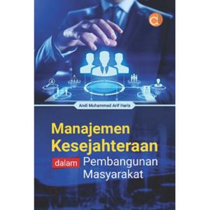 Jual Buku Manajemen Kesejahteraan dalam Pembangunan Masyarakat - Kab. Sleman - UMKM DEPOK ...