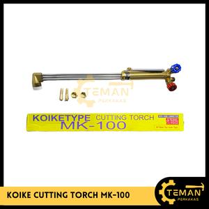 Jual KOIKE MK100 Cutting Torch / Stang Blender Las Potong Strong 25 MK ...