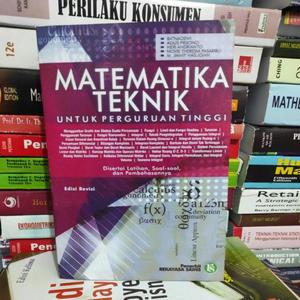 Jual Matematika Teknik untuk Perguruan Tinggi Edisi Revisi by Ratna ...
