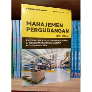 Jual Manajemen Pergudangan Edisi Kedua - Panduan Meningkatkan Efisiensi ...