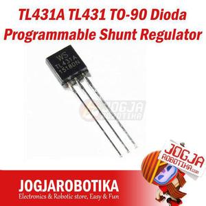 Jual TL431A TL431 TO-92 Dioda Programmable Shunt Regulator - Jakarta Selatan - chjir dae | Tokopedia