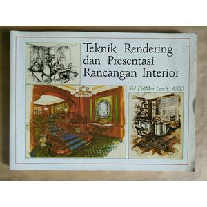 Jual BUKU TEKNIK RENDERING DAN PRESENTASI RANCANGAN INTERIOR - Jakarta ...