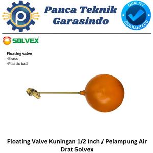 Jual Floating Valve Kuningan 1/2 Inch / Pelampung Air Drat Solvex - Kab ...