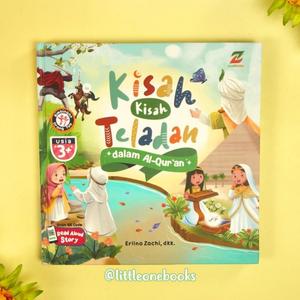 Jual Kisah-Kisah Teladan dalam Al-Quran buku cerita anak Islam buku - Jakarta Selatan - lifaa a ...