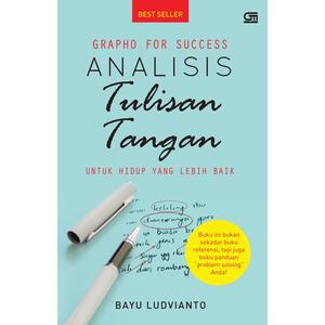 Jual ANALISIS TULISAN TANGAN: GRAPHO FOR SUCCESS (EDISI REVISI) - Kota Tangerang Selatan ...