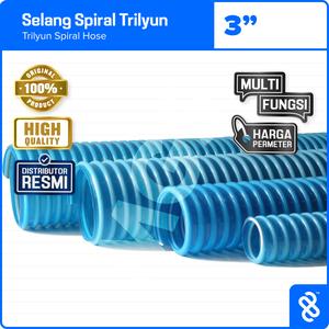 Jual Selang Spiral Trilyun Marine Grade 3" - (Harga Per Meter) - Kota ...