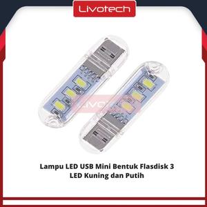 Jual Lampu LED USB Mini bentuk Flashdisk 3 Mata LED Kuning dan Putih ...