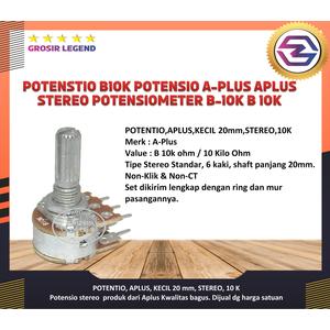 Jual Potenstio B10k Potensio A-Plus Aplus Stereo Potensiometer B-10k B ...