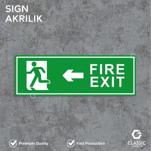 Jual Safety Sign Board Akrilik "Fire Exit - Kiri - Kota Sukabumi ...