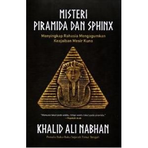 Jual Buku Misteri Piramida Dan Sphinx oleh Khalid Ali Nabhan - Jakarta ...