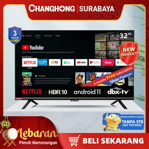 Jual NEW Changhong 32 Inch Android 11 Frameless Smart TV Digital LED TV ...