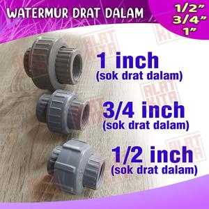 Jual Watermur drat dalam 1/2 inch, 3/4 inch, 1 inch sambungan pipa PVC ...