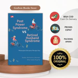 Jual Buku Post Power Syndrome Vs Retired Husband Syndrome By Deddy ...