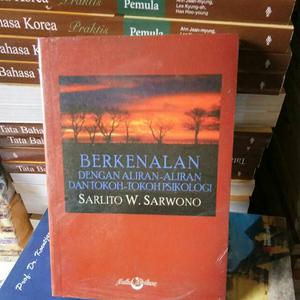 Jual Berkenalan dengan aliran-aliran dan tokoh-tokoh psikologi ...