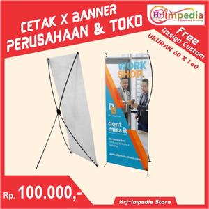 Jual Cetak X Banner Toko X Banner Perusahaan Free Design Ukuran ...