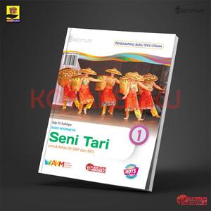 Jual Buku Seni Tari Kelas 7 8 SMP / Seni Tari SMP / Kurikulum Merdeka / Pla - Kelas 7 KM PLT ...