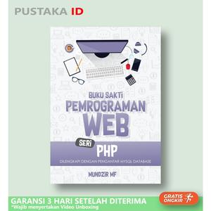 Jual Buku Sakti Pemrograman Web Seri PHP Dilengkapi dengan Pengantar MySQL - Jakarta Selatan ...