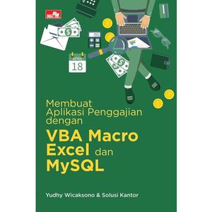 Jual [COD] Membuat Aplikasi Penggajian Dengan Vba Macro Excel Dan Mysql - Jakarta Pusat ...