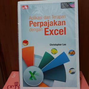 Jual BUKU ORIGINAL APLIKASI DAN TETAPAN PERPAJAKAN DENGAN EXCEL - ELEX - Jakarta Selatan ...