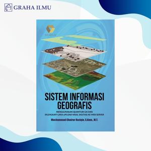 Jual Sistem Informasi Geografis Menggunakan Quantum GIS dan Dilengkapi ...