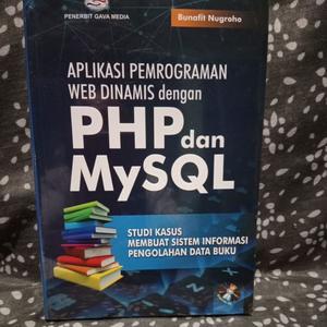 Jual aplikasi Pemograman WEB Dinamis PHP dan MySQL - Jakarta Pusat - fakihah putri | Tokopedia