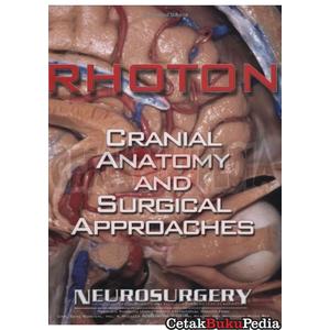 Jual Rhoton’s Cranial Anatomy and Surgical Approaches - Kota Yogyakarta ...