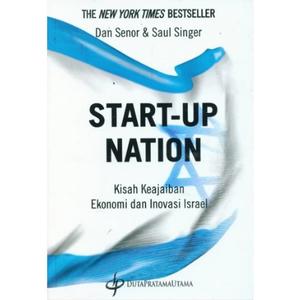 Jual Start-Up Nation by Dan Senor & Saul Singer (BUKU CETAK) - Jakarta ...