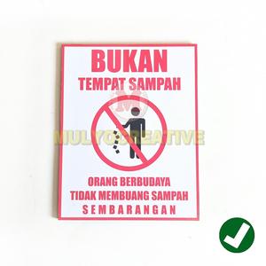 Jual Papan Rambu Himbauan Buang Sampah Papan Rambu Akrilik Murah - Kota ...