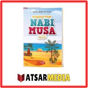 Jual Buku Anak Keajaiban Kisah Nabi Musa alaihisalam Buku Cerita Anak ...