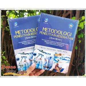 Jual Metodologi penelitian kesehatan edisi revisi karya I ketut swarjana. - Jakarta Barat ...