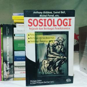 Jual Sosiologi: Sejarah dan Berbagai Pemikirannya by Anthony Giddens ...