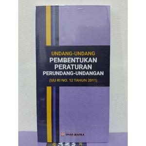 Jual BUKU UNDANG UNDANG PEMBENTUKAN PERATURAN PERUNDANG UNDANGAN UU RI ...