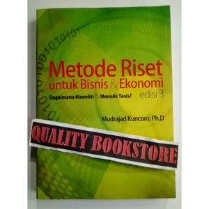 Jual Metode Riset untuk Bisnis dan Ekonomi edisi3 by Mudrajad Kuncoro - Jakarta Pusat - Nauta ...