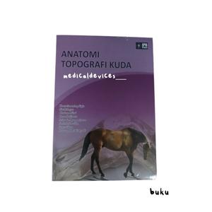 Jual ATLAS DAN BUKU ANATOMI TOPOGRAFI KUDA FKH - Jakarta Selatan - geya ...