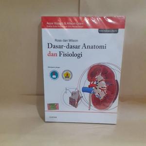 Jual DASAR DASAR ANATOMI dan FISIOLOGI ROSS dan WILSON ORIGINAL - Jakarta Pusat - riha v | Tokopedia