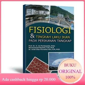 Jual Original Buku Fisiologi Tingkah Laku Ikan Pada Perikanan Tangkap ...
