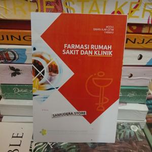 Jual FARMASI RUMAH SAKIT DAN KLINIK bahan ajar farmasi - Jakarta Pusat ...