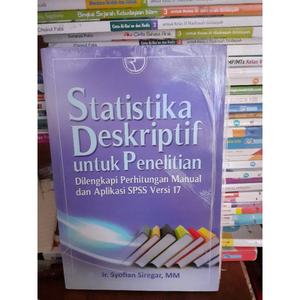 Jual Statistika Deskriptif untuk Penelitian Dilengkapi Perhitungan Manual - Jakarta Selatan ...