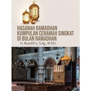Jual Buku Hasanah Ramadhan Kumpulan Ceramah Singkat Di Bulan Ramadhan - - Jakarta Pusat - Nafila ...