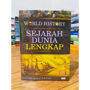 Jual T.B.S.I. BUKU SEJARAH DUNIA LENGKAP WORLD HISTORY - HUTTON WEBSTER ...