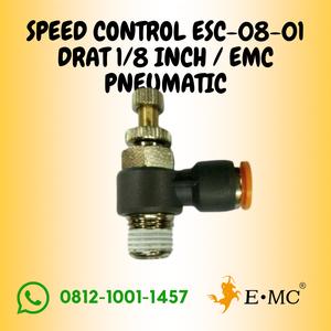 Jual SPEED CONTROL ESC-08-01 DRAT 1/8 INCH / EMC PNEUMATIC - Jakarta Barat - Universal Teknik ...