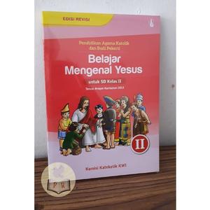 Jual Diskon Buku Belajar Mengenal Yesus Kelas 2 SD Edisi Revisi ...
