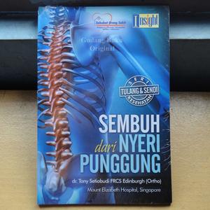 Jual Buku Seri Kesehatan Tulang Dan Sendi: Sembuh Dari Nyeri Punggung ...