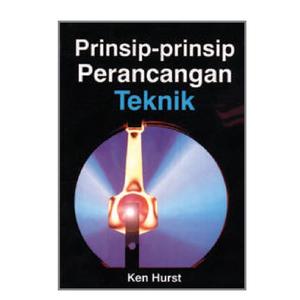Jual Prinsip Prinsip Perancangan Teknik - Ken Hurst - Kab. Bogor ...